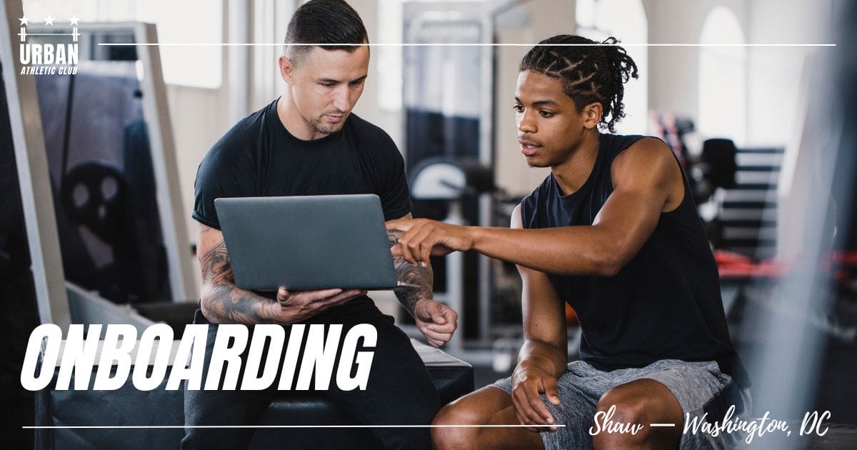 Unpacking the Importance of Onboarding at Urban Athletic Club: Your ...